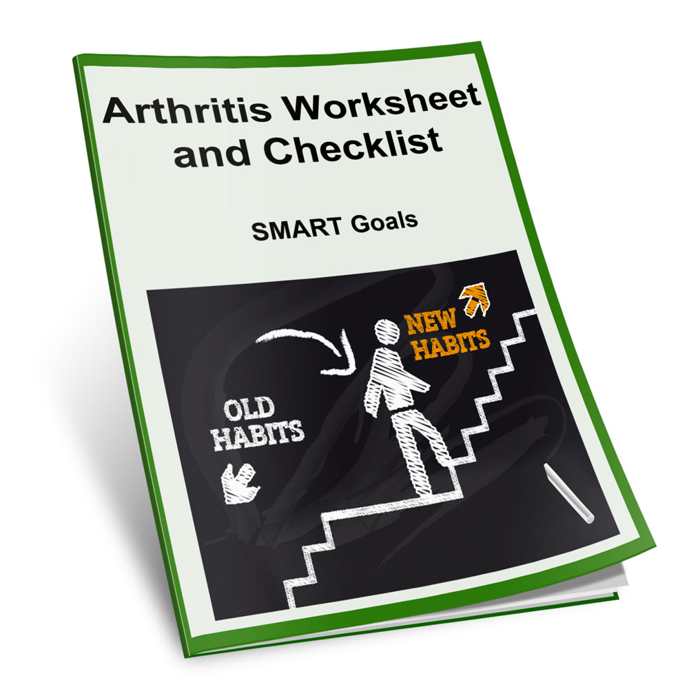 Arthritis Worksheet and Checklist - SMART Goals – Traverse Bay Farms