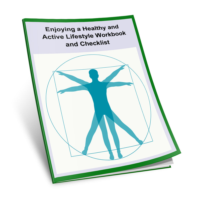 Enjoying a Healthy and Active Lifestyle Workbook and Checklist - SMART ...
